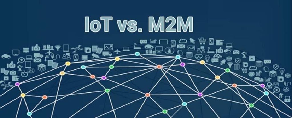 IoT vs. M2M – What is the Difference between them?